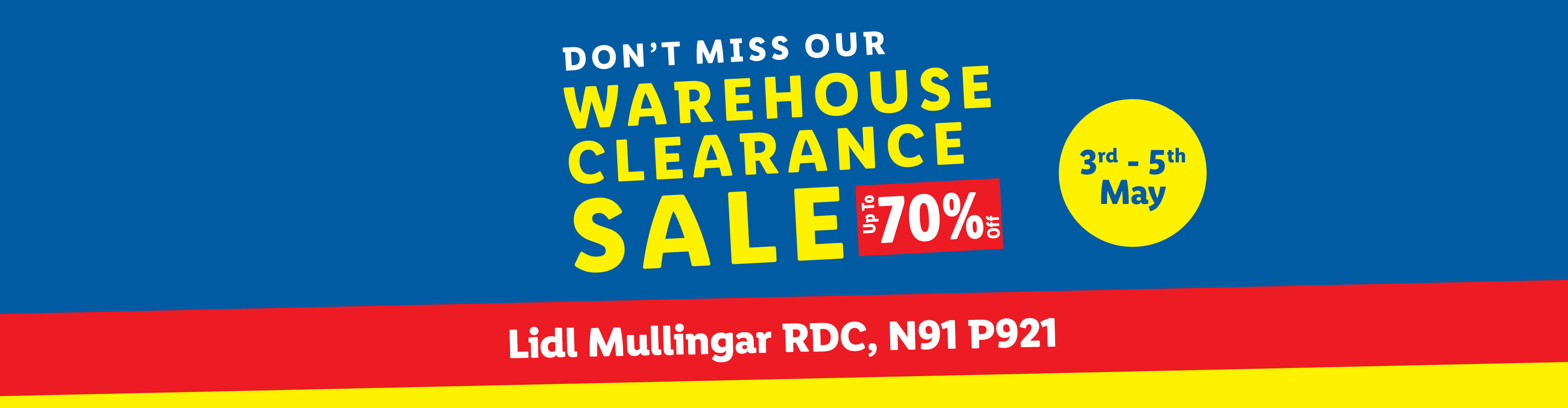 Mullingar RDC Warehouse Clearance Sale Mullingar RDC Warehouse Clearance Sale